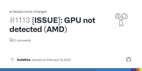 ISSUE GPU Not Detected AMD Issue W Okada Voice Changer GitHub