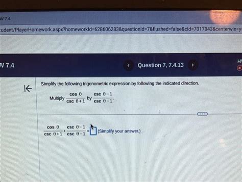 Solved Simplify The Following Trigonometric Expression By Chegg