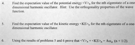 Solved Find The Expectation Value Of The Potential Energy N For The