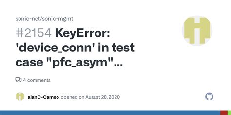 Keyerror Deviceconn In Test Case Pfcasym Master On Jul142020