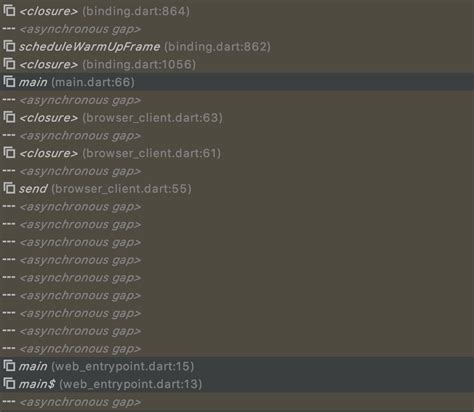 Duplicated Async Gaps In Web Stack Traces · Issue 68504 · Flutterflutter · Github