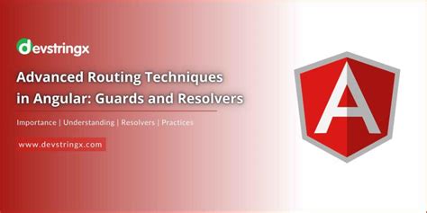 Learn About Angular Routing And Routing Devstringx Technologies