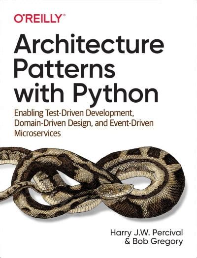 Pre Owned Architecture Patterns With Python Enabling Test Driven
