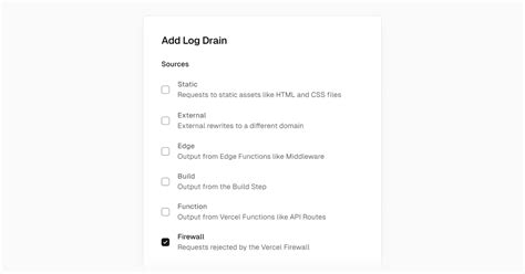 Log Drains Now Support The Vercel Firewall Vercel