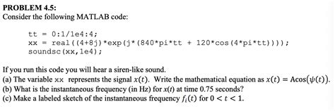 problem 4 5 consider the following matlab code
