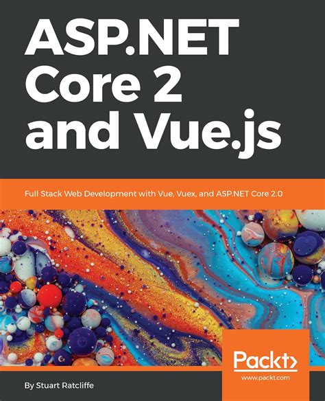 Amazon ASP NET Core 2 And Vue Js Full Stack Web Development With