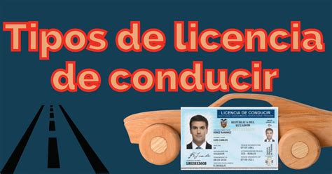 Tipos De Licencias De Conducir Ecuador Image To U