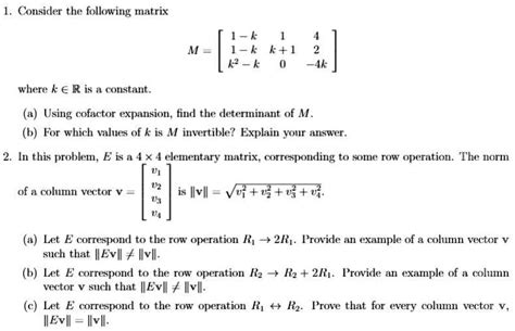 SOLVED Consider The Following Matrix K K K L P K C M Where K R Is A Constant A