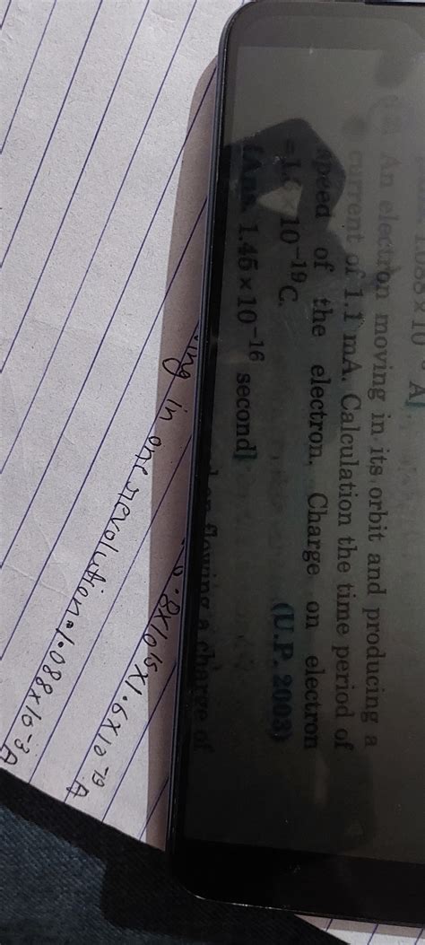 An Electron Moving In Its Orbit And Producing Acurrent Of 1 1 Ma Calcul