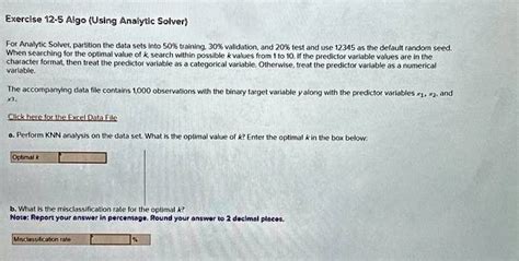 SOLVED Exercise Algo Using Analytic Solver For Analytic Solver Partition The Data Sets
