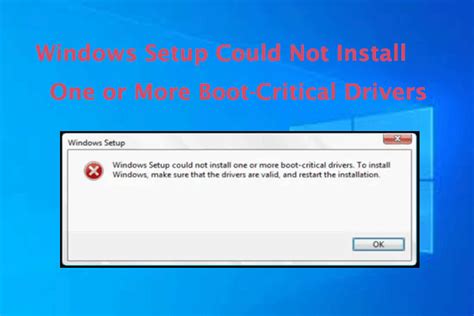 Windows Setup Could Not Install One Or More Boot Critical Drivers