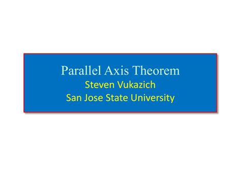 Parallel Axis Theorem Explained