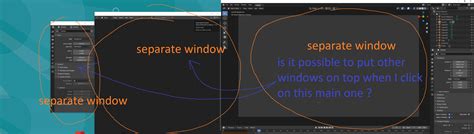 Keep Floating Windows Always On Top Basics And Interface Blender Artists Community