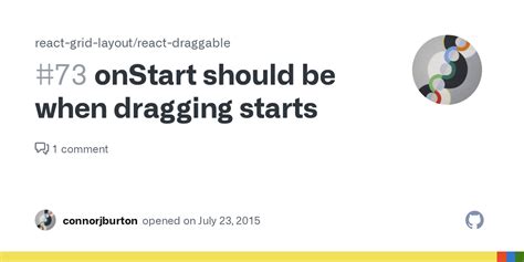 Onstart Should Be When Dragging Starts · Issue 73 · React Grid Layout
