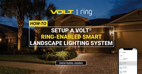 How To Set Up A Volt® Ring Enabled Smart Landscape Lighting System