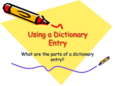 Ppt Using A Dictionary Entry Powerpoint Presentation Free Download Id 3373103