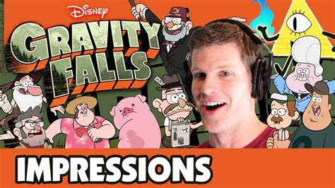 Gravity Falls Voice Impressions Hilarious Voiceover Matt Creason