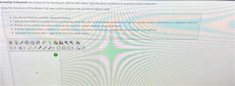 Solved Methyl 3 Hexanol Was Prepared By Reacting An Alkene