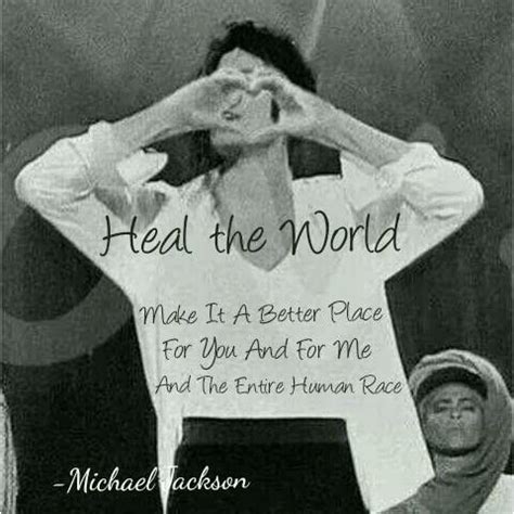 Michael Jackson Heal The World Quotes