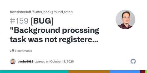 Bug Background Procssing Task Was Not Registered But It Is In Info Plist Issue
