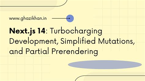 Nextjs 14 Turbocharging Development Simplified Mutations And