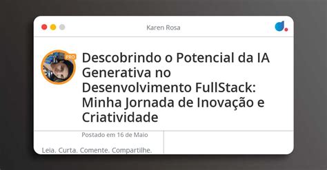 descobrindo o potencial da ia generativa no desenvolvimento fullstack