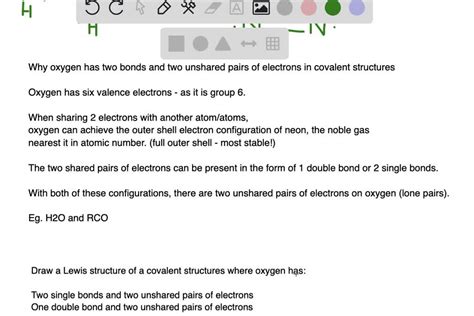 Solved Why Does Oxygen Have Two Bonds And Two Unshared Pairs Of Electrons In Covalent Compounds