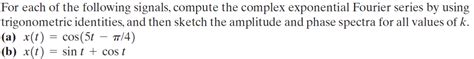 Solved For Each Of The Following Signals Compute The Chegg