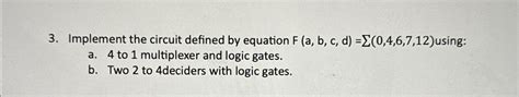 Solved Implement The Circuit Defined By Equation