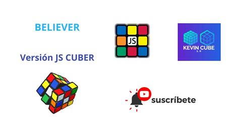 Believer Versión Js Cuber Versión Cubera Youtube