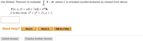 solved use stokes theorem to evaluate f dr where c is