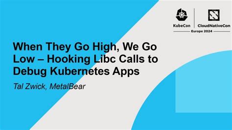 Metalbear On Linkedin When They Go High We Go Low Hooking Libc