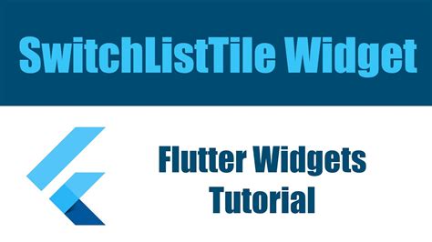 Flutter Widgets Tutorial Switchlisttile Widget شرح Youtube