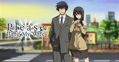 Please Bang My Wife Adventure Sex Game Nutaku