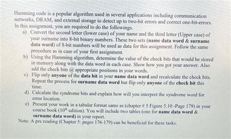 Hamming Code Is A Popular Algorithm Used In Several