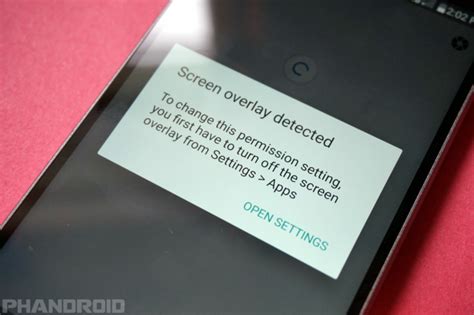 What To Do When You Get The Annoying Screen Overlay Detected Message Phandroid