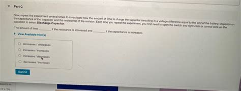 Solved Part Now Repeat The Experiment Several Times To Chegg Com