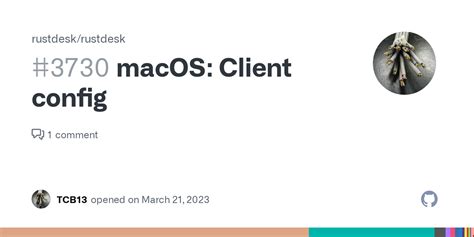 Macos Client Config · Issue 3730 · Rustdesk Rustdesk · Github