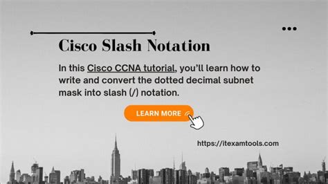 Cisco Slash Notation Get Cisco Ccna Lab Guide Free Itexamtools