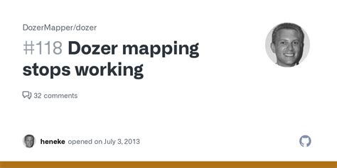 Dozer Mapping Stops Working · Issue 118 · Dozermapperdozer · Github