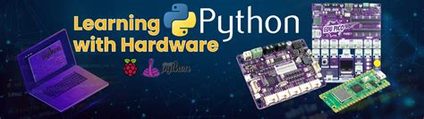 Learning Python With Hardware