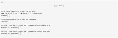 Solved Fx6xx8 A Use Interval Notation To Indicate