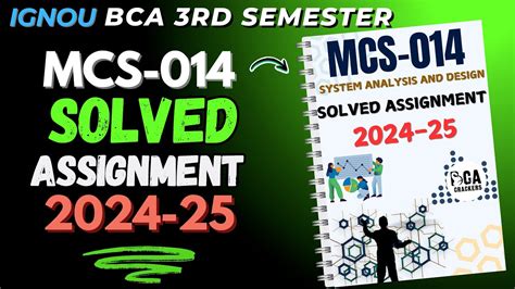 Mcs 014 Solved Assignment January 2025 Ignou Bca 3rd Semester Solved