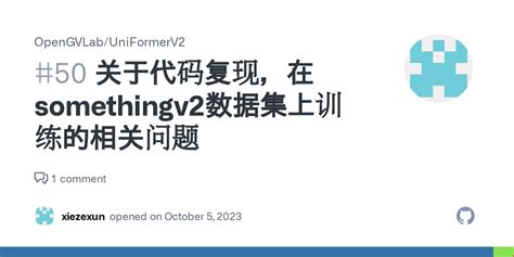 Somethingv Issue Opengvlab Uniformerv Github