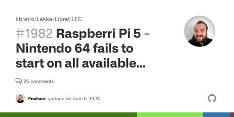 Raspberri Pi 5 Nintendo 64 Fails To Start On All Available Cores · Issue 1982 · Libretro
