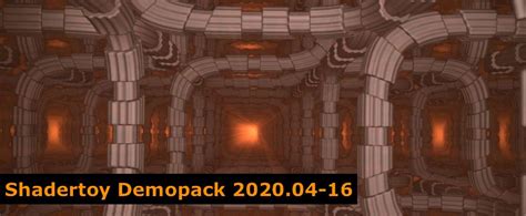 Shadertoy Demopack V2020 04 16 Hacklab