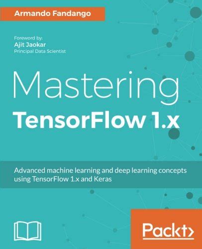 Mastering TensorFlow X Let Me Read