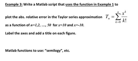 Solved Example 3 Write A Matlab Script That Uses The