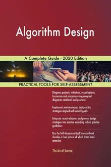 Algorithm Design A Complete Guide 2020 Edition Book Z Library