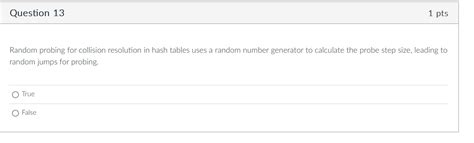 Solved Random Probing For Collision Resolution In Hash